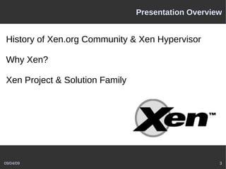 Xen Overview Q3 2009 | PPT