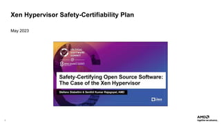 Xen Safety Embedded OSS Summit April 2024 v4.pdf