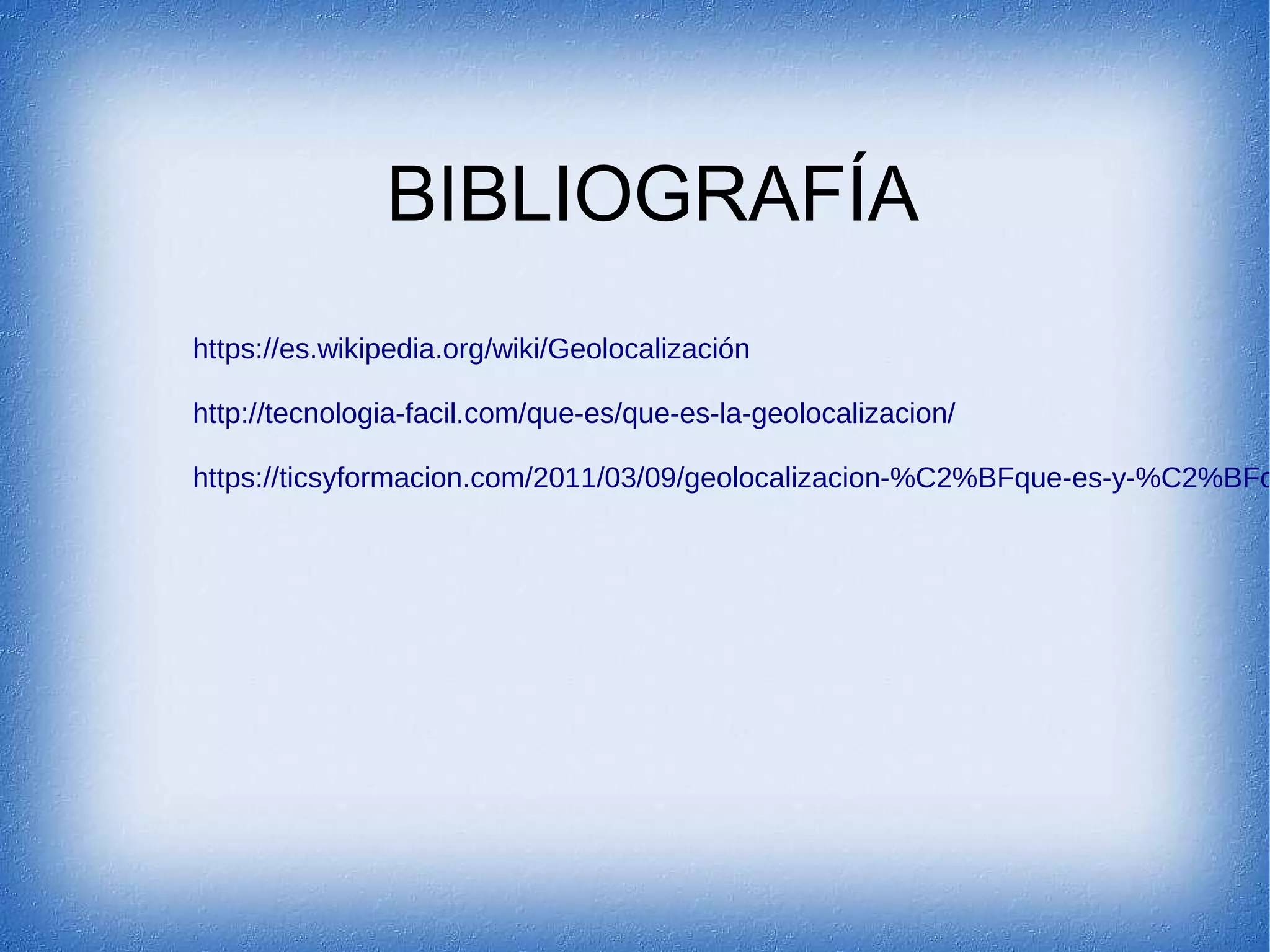 Xeolocalizacion - Presentación TIC | ODP