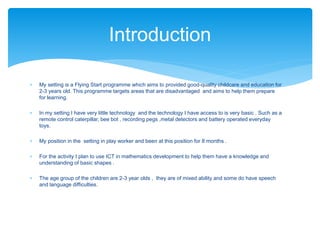 Ict assignment | PPTX | Daycare and Pre-School | Parenting