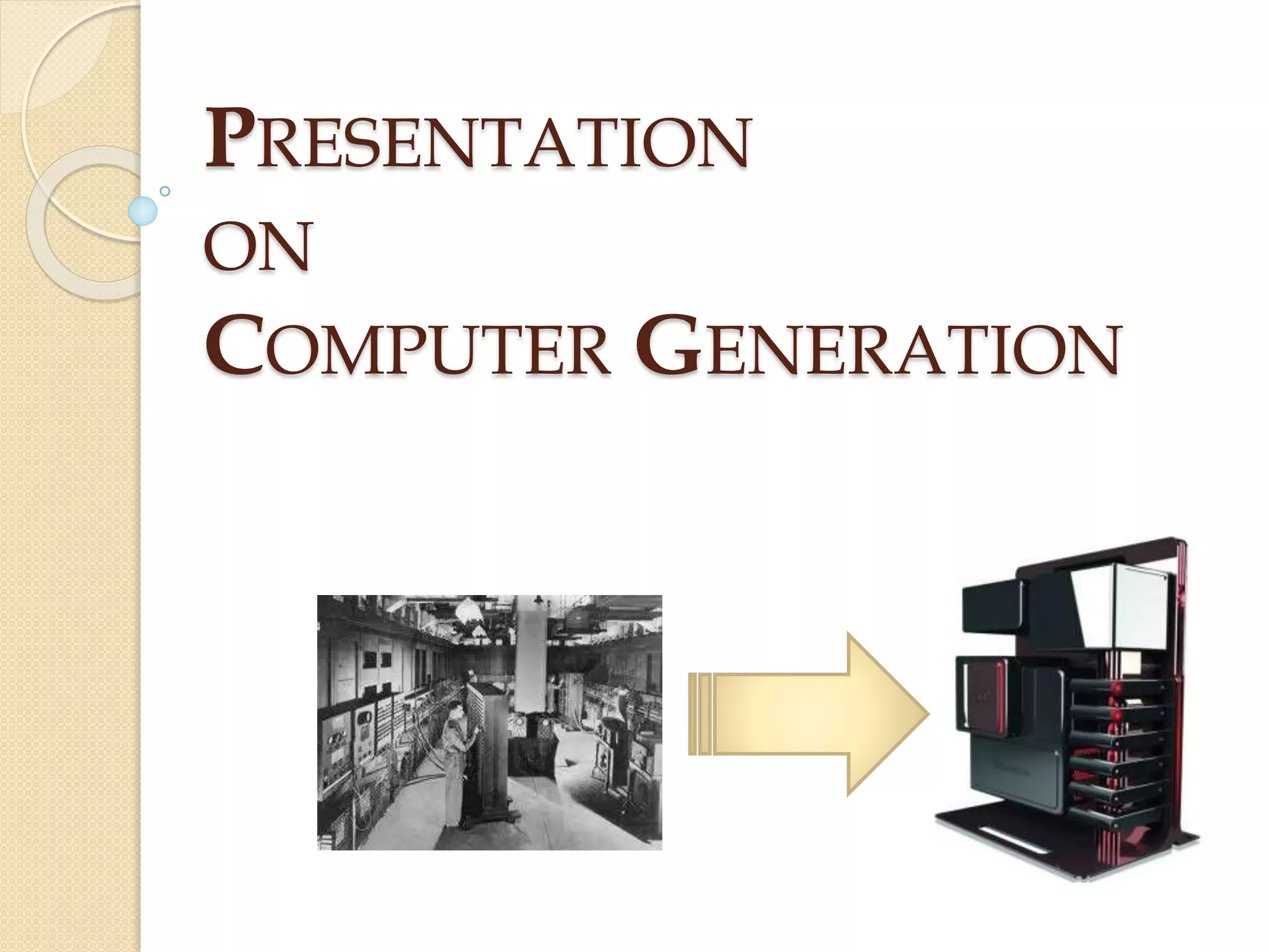 Presentation generation of coputer | PPTX