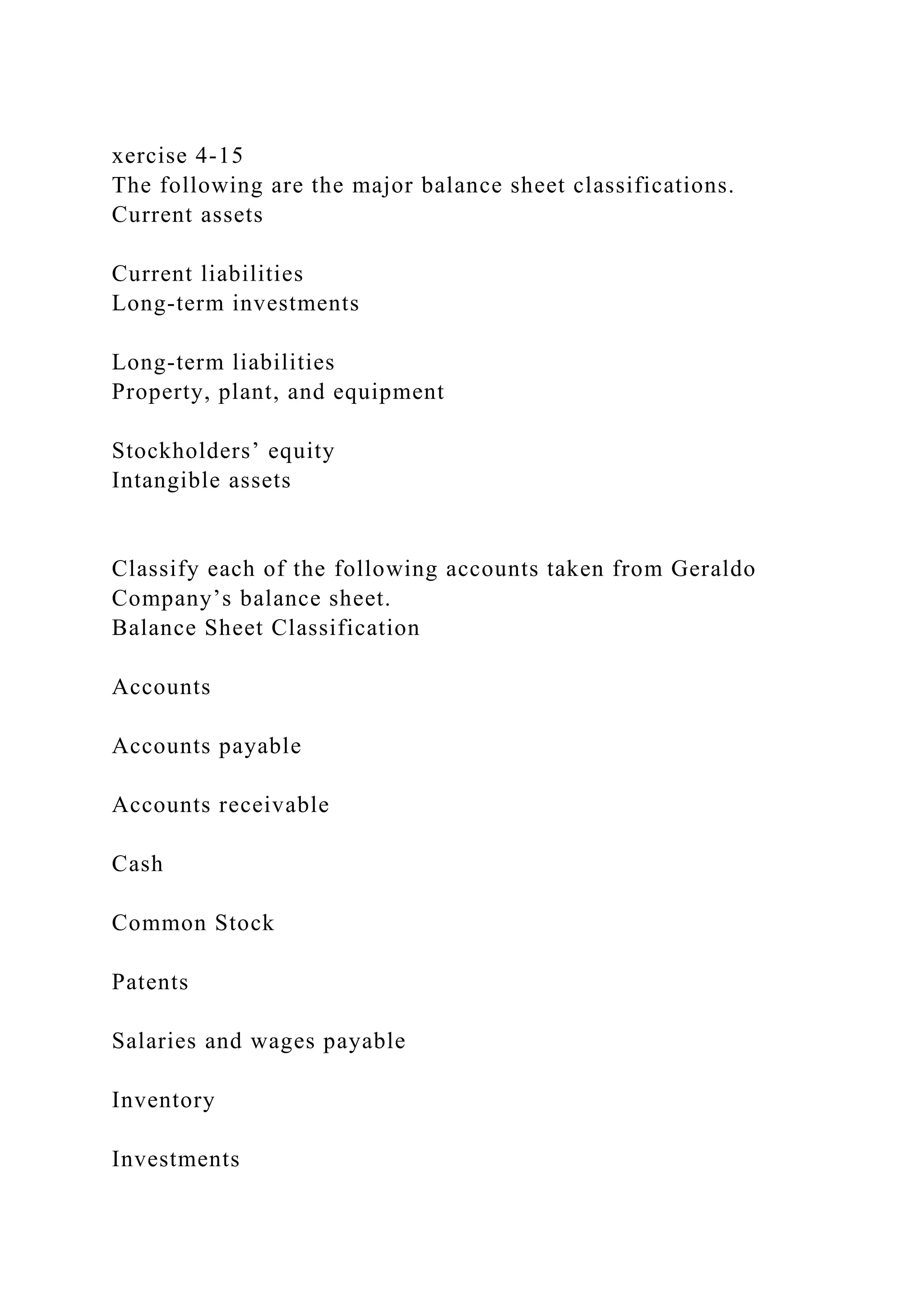 xercise 4-15The following are the major balance sheet classificati.docx
