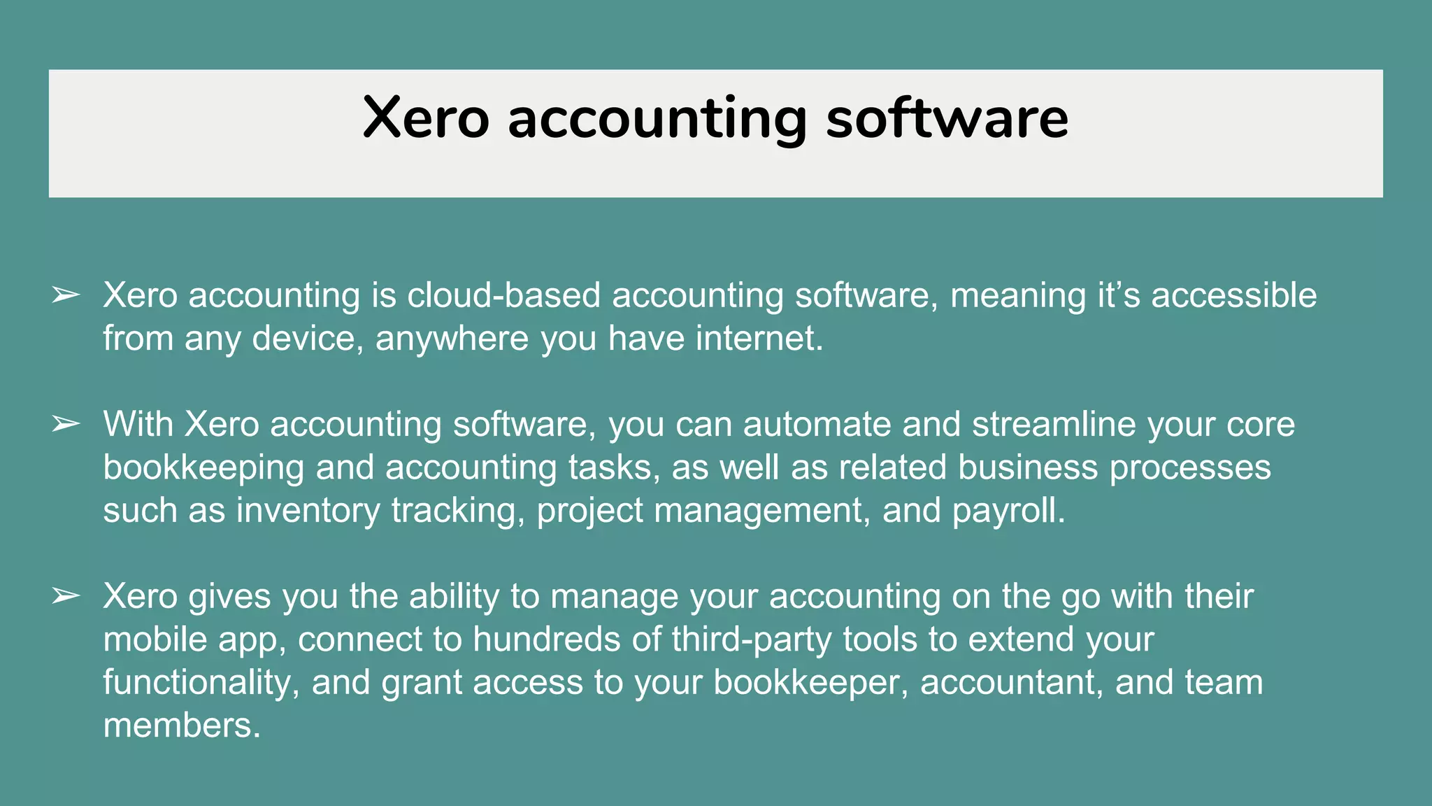 Benefits of Xero Accounting Software | PPT