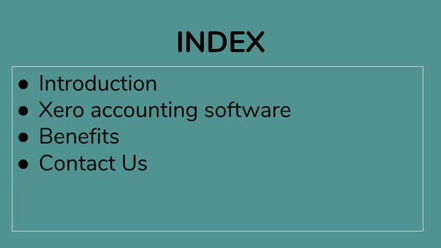 Benefits of Xero Accounting Software | PPT