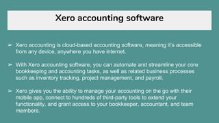 Benefits of Xero Accounting Software | PPT