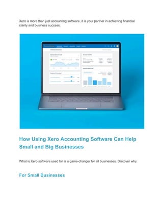 Final Thoughts: Why Use Xero Accounting Software for Your Business? | PDF