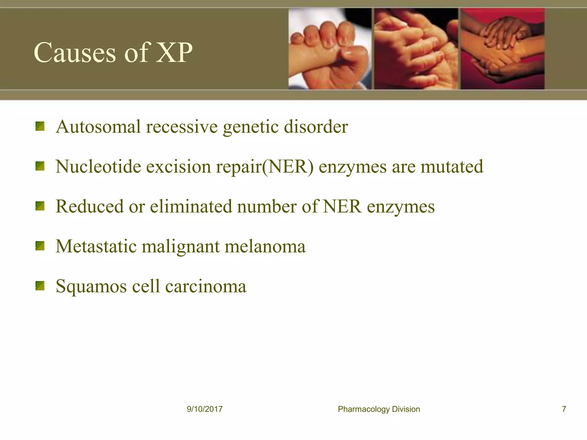 Xeroderma Pigmentosum | PPTX