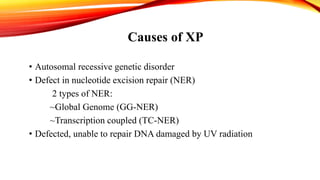 Xeroderma pigmentosum | PPT