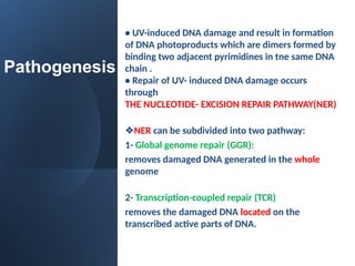 Xeroderma Pigmentosum . | PPTX