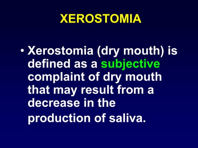 Xerostomia | PPTX