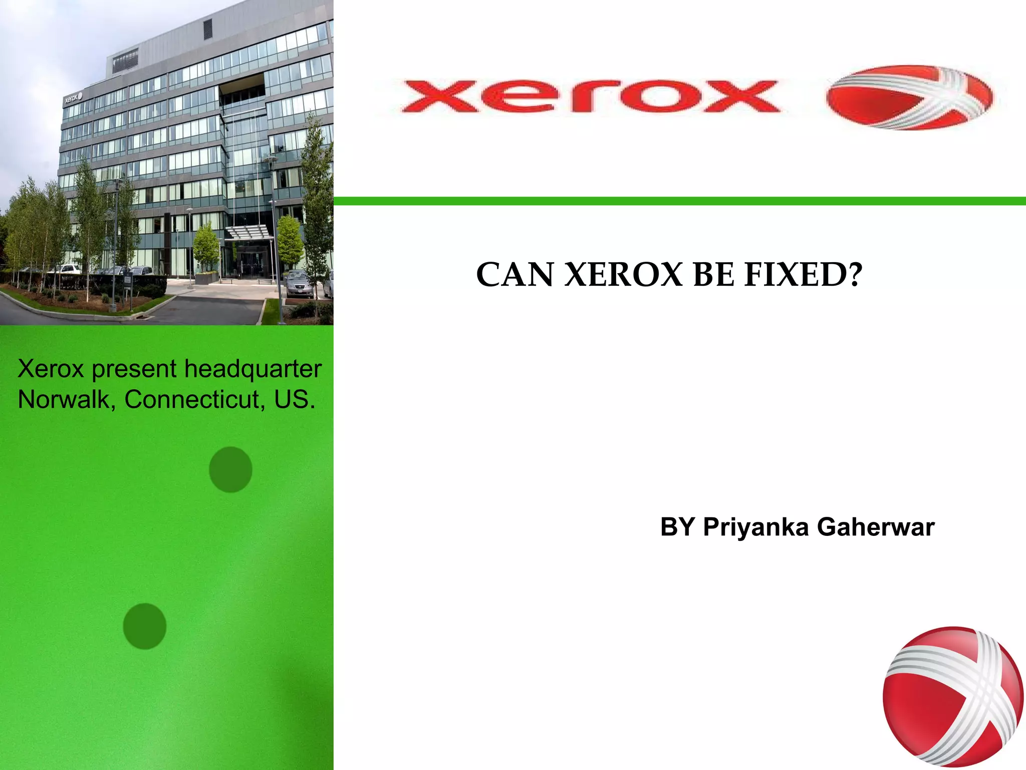 Xerox case ppt | PPT