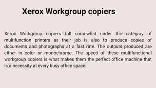 Xerox Workgroup Copiers | PPT