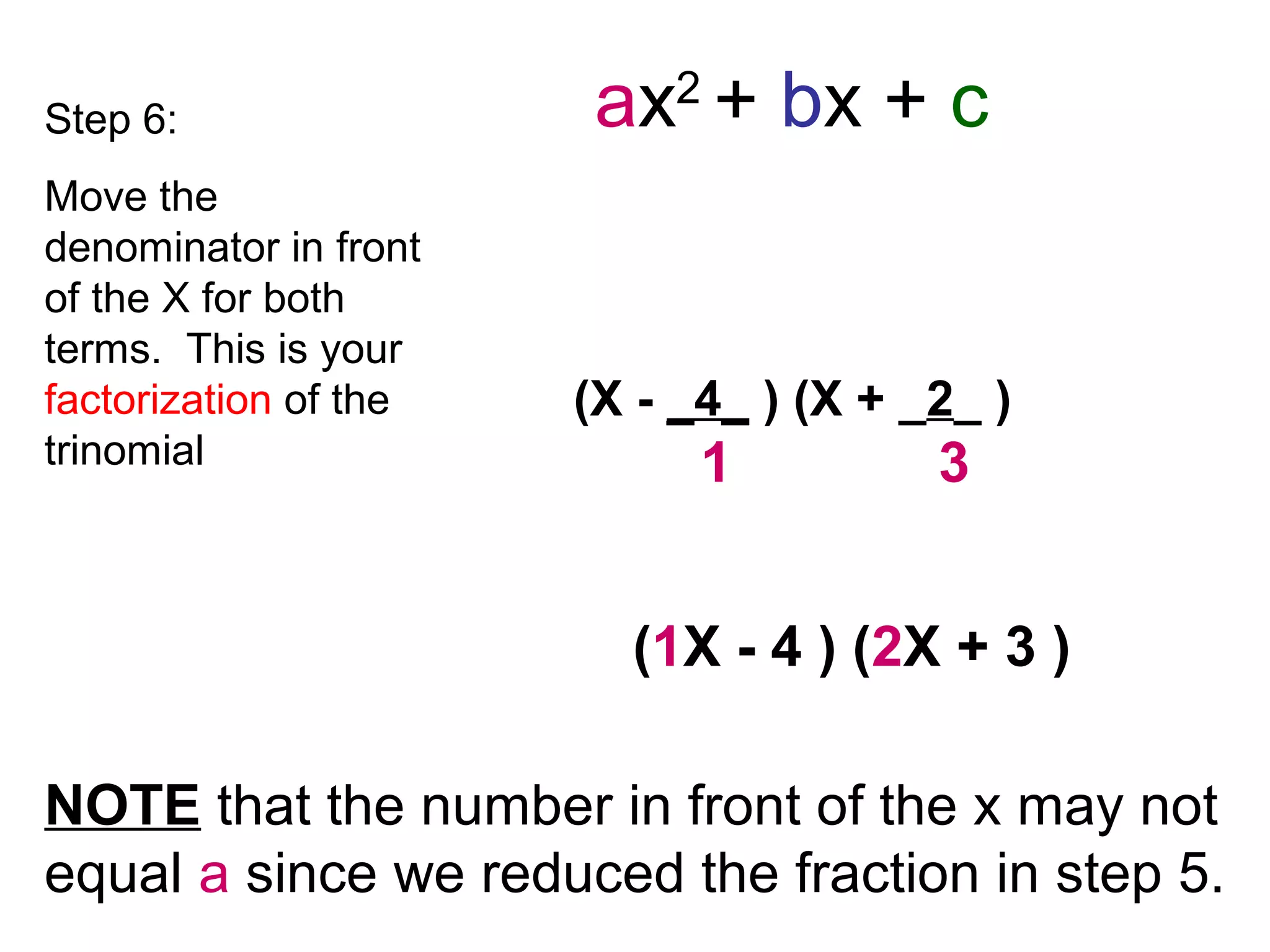 X factoring revised | PPT