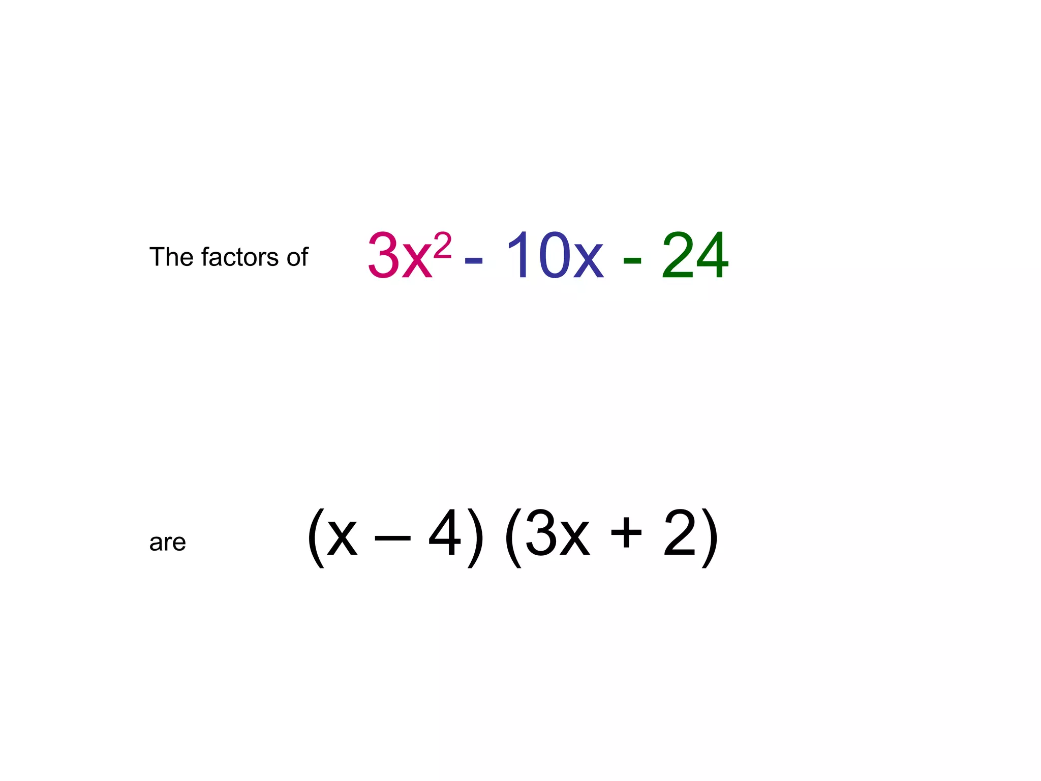 X factoring revised | PPT