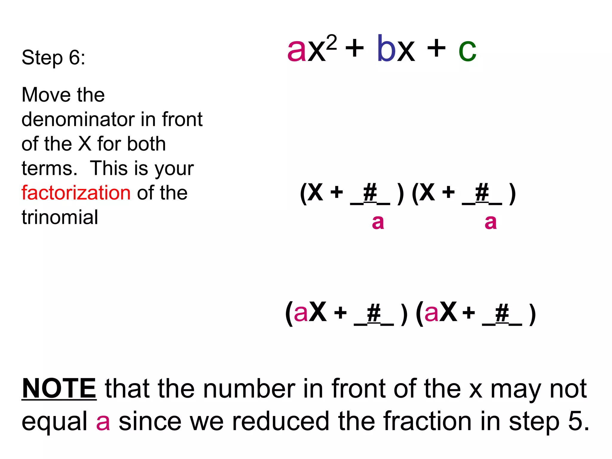 X factoring revised | PPT