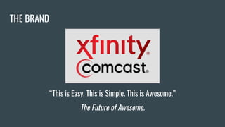 Xfinity Marketing Strategy | PDF | Marketing and Advertising | Business