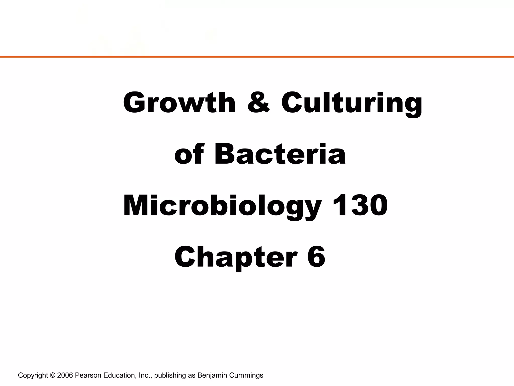 [Micro] growth and culturing of bacteria | PPT