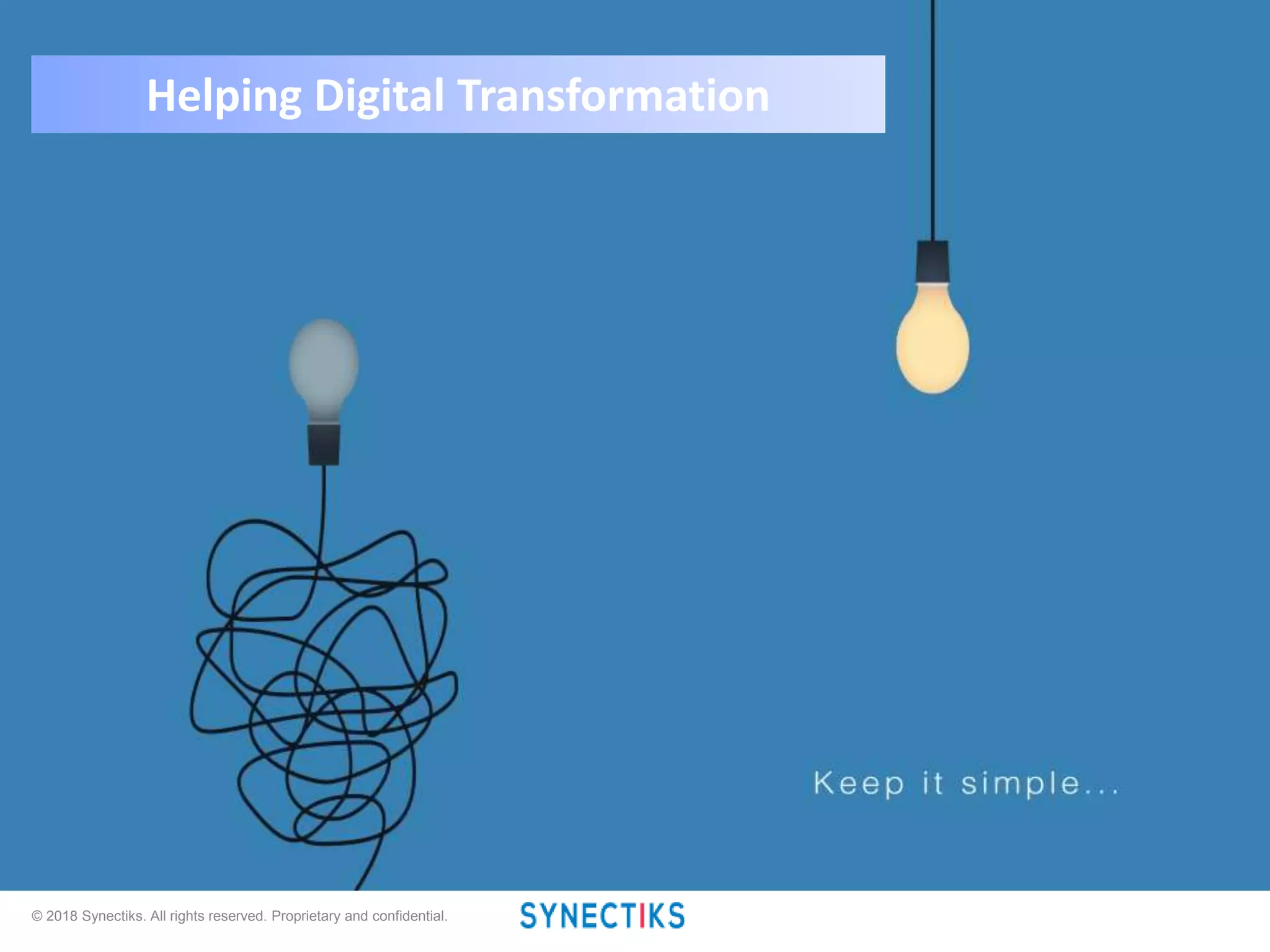 Synectiks xformation platform | PPTX