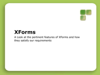 XForms with Linux | PPT | Web Design and HTML | Internet