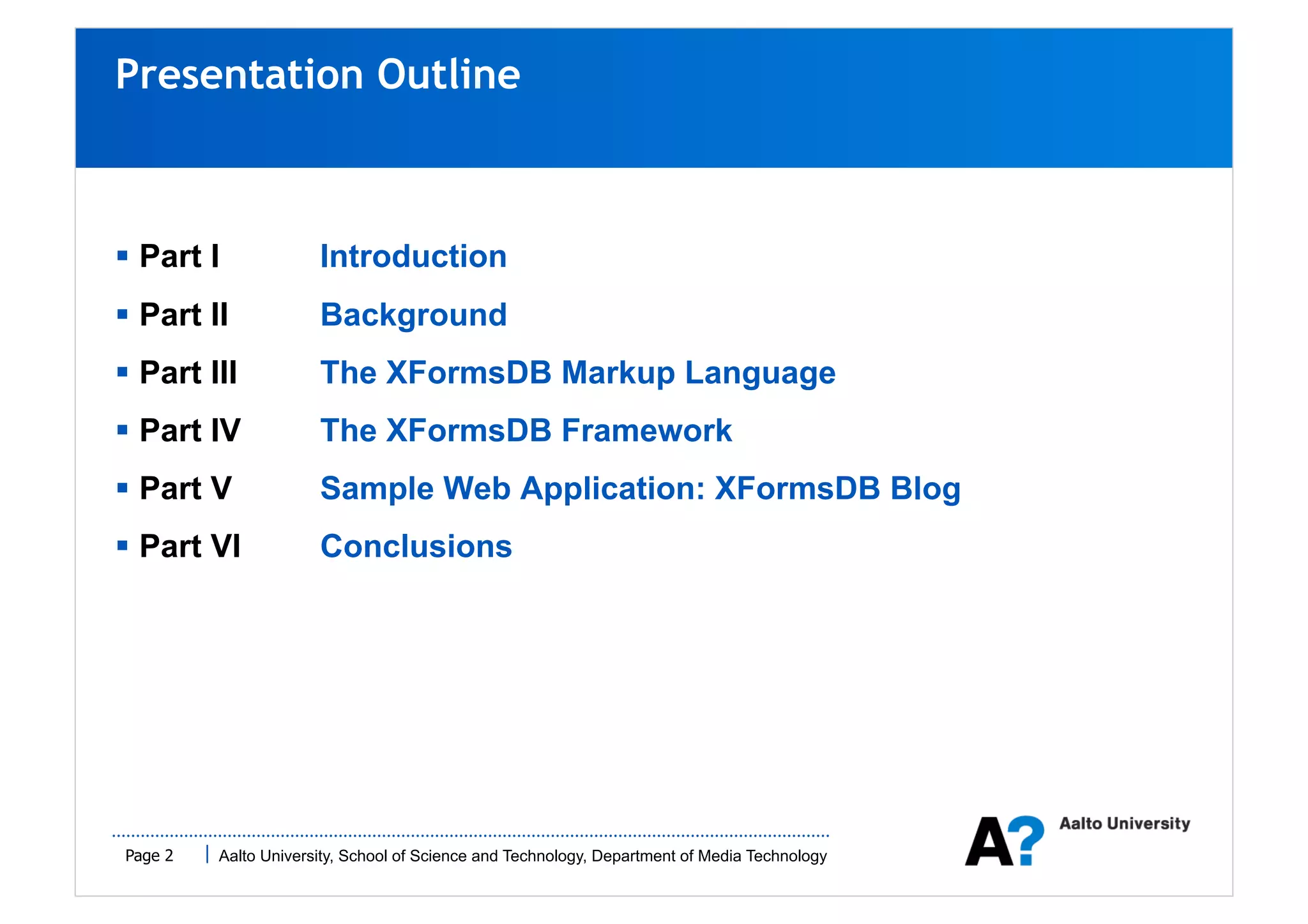 Xformsdb An Xforms Based Framework For Simplifying Web Application Development Ppt
