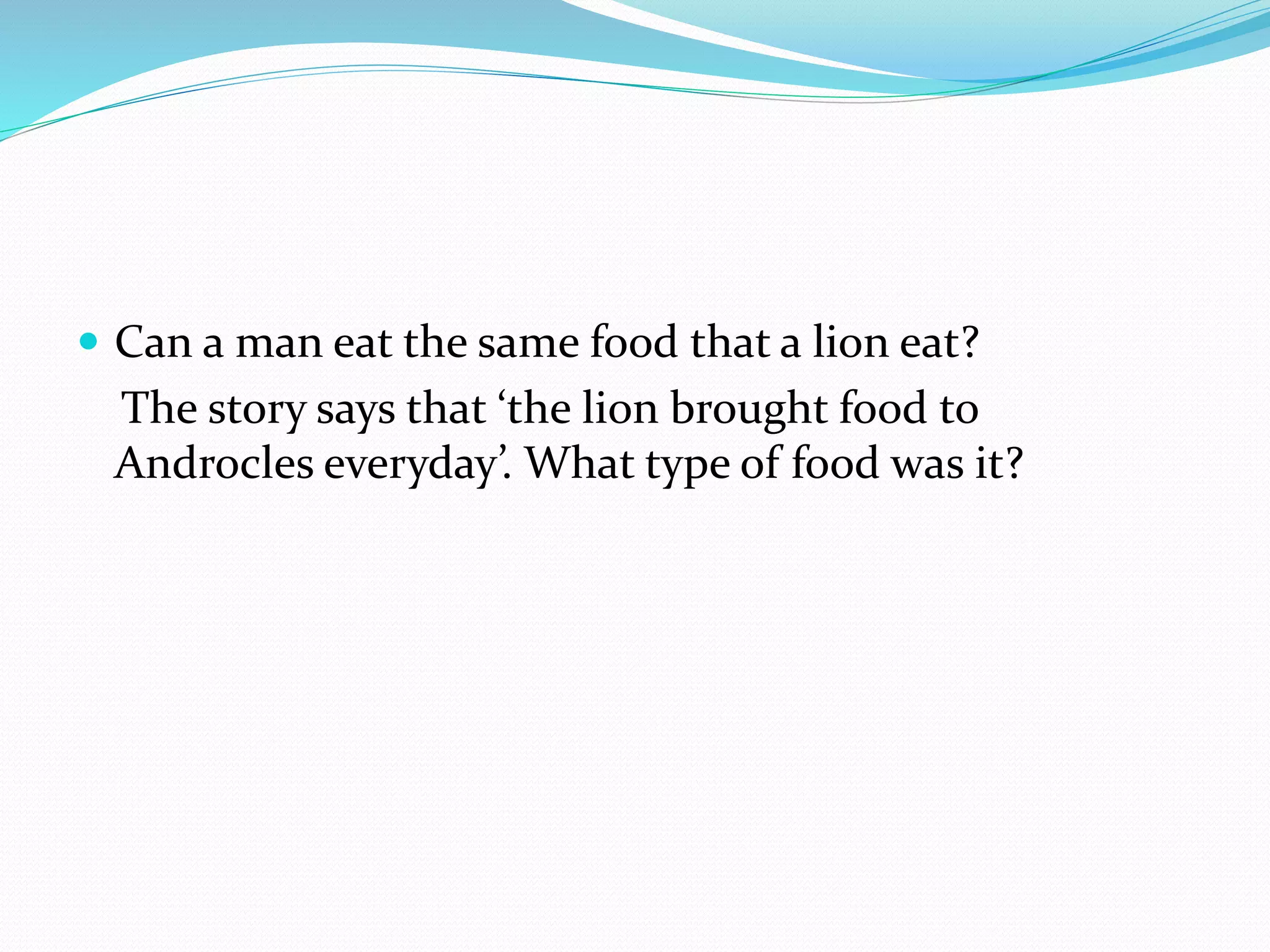 Androcles and the lion | PPTX