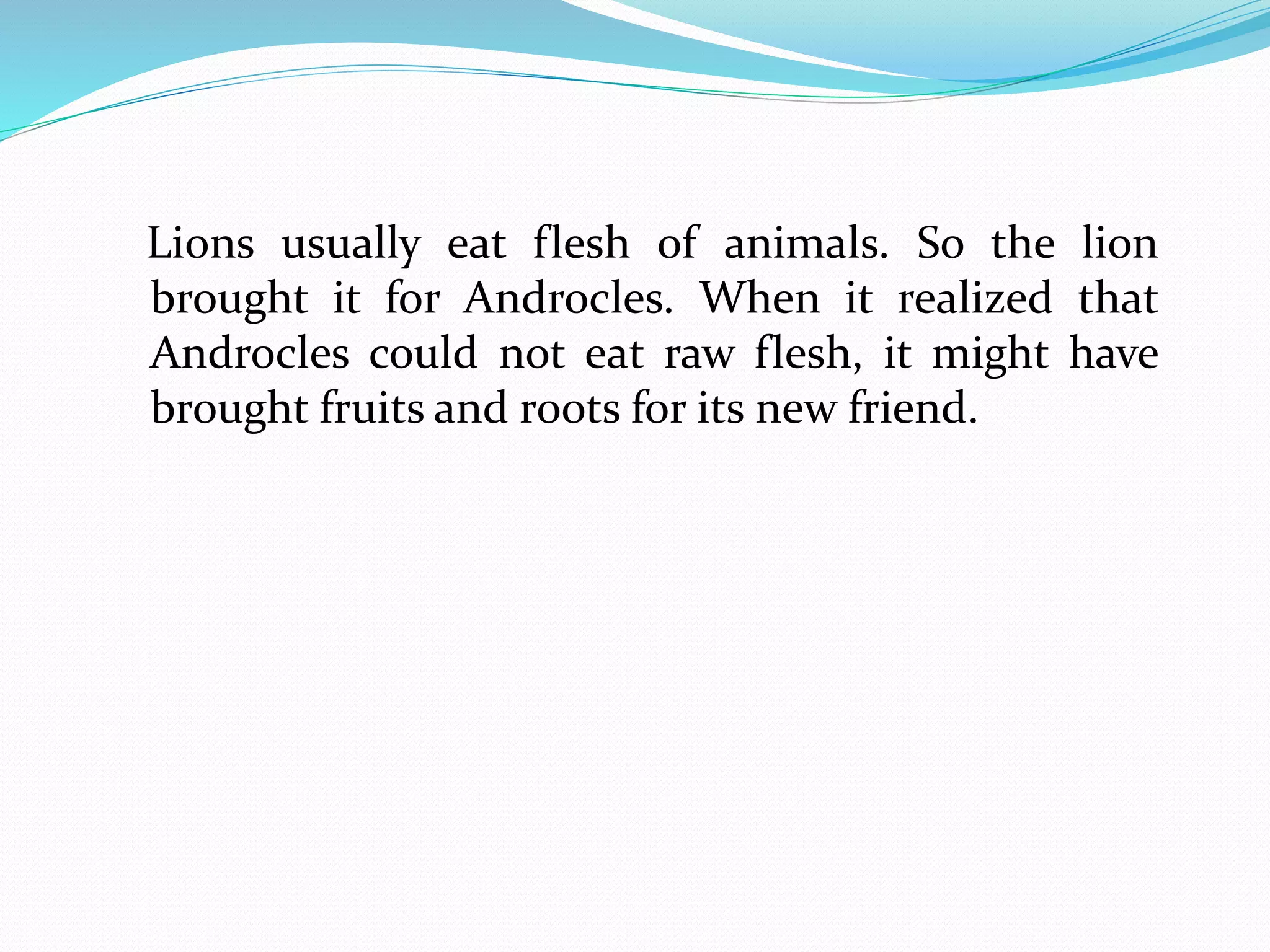 Androcles and the lion | PPTX