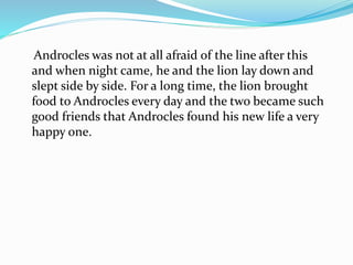 Androcles and the lion | PPTX