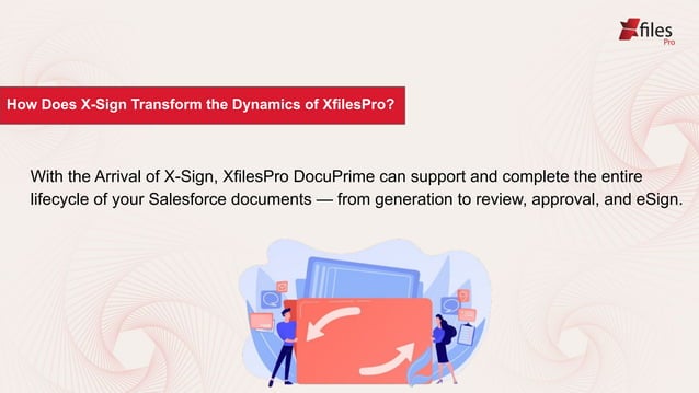 Everything You Need to Know About X-Sign: The eSign Functionality of ...