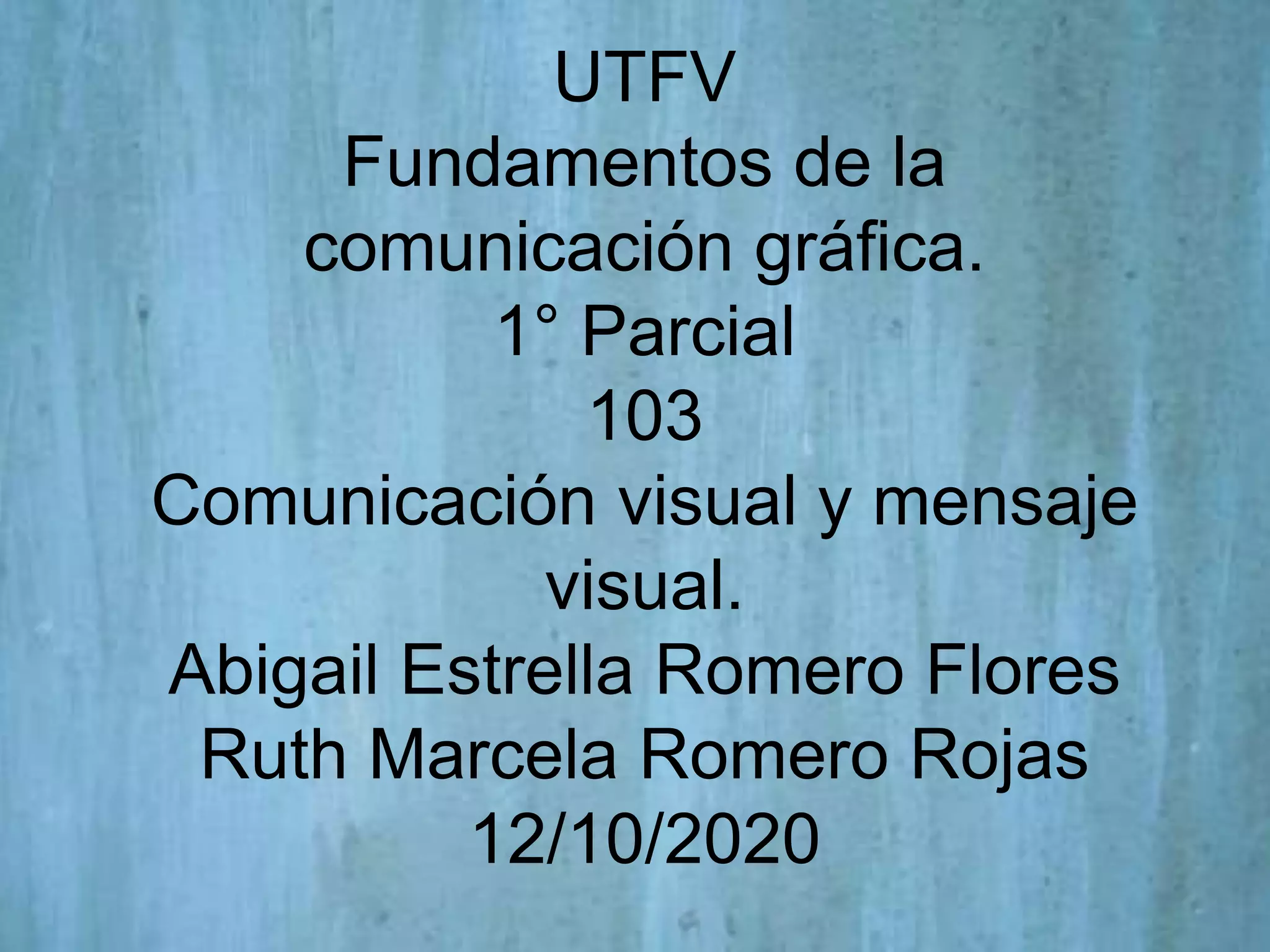 Comunicacion visual y mensaje visual. | PPTX