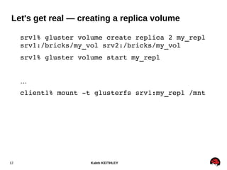 Gluster technical overview | ODP | Operating Systems | Computer Software and Applications