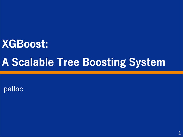 Introduction of Xgboost | PPTX