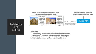 社内勉強会資料_xGen-MM (BLIP-3): A Family of Open Large Multimodal Models | PPT