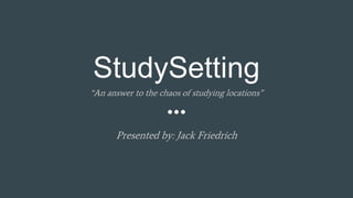 Study Setting | PPT