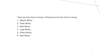 Forms of Money | PPTX