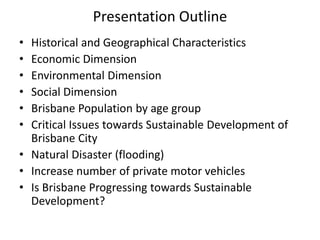 Challenges towards Sustainable Development of Brisbane | PPTX