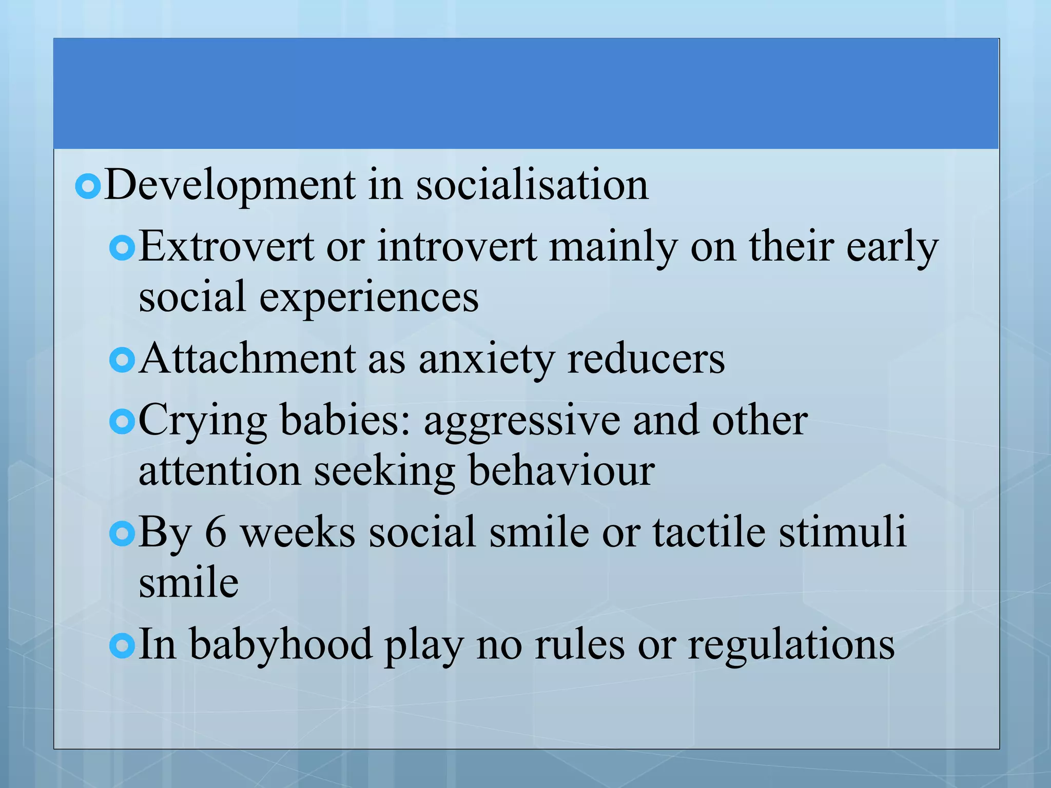 Babyhood: meaning, characterictics and hazards | PPTX