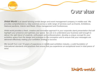 Xhibit World Presentation | PPT