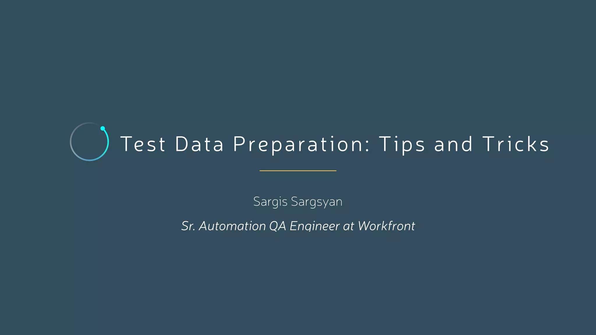 Test Data Preparation: Tips and Tricks | PPT