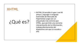 PRESENTACION SOPBREE EL USO DEL XHTML | PPTX