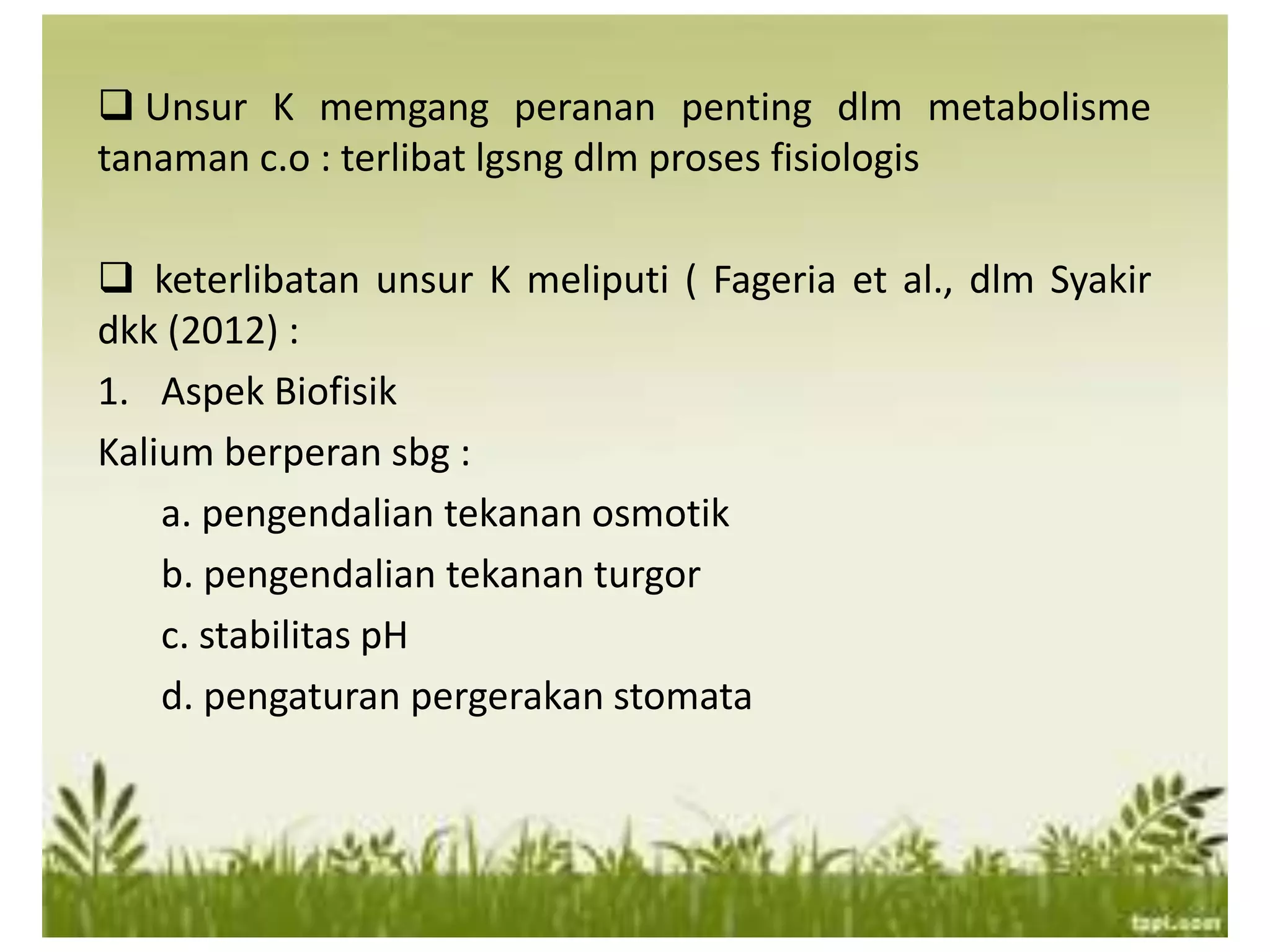 Kalium (nutrisi tanaman) | PPTX
