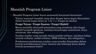 NILAI OPTIMUM FUNGSI OBJEKTIF MASALAH PROGRAM LINIER | PPSX