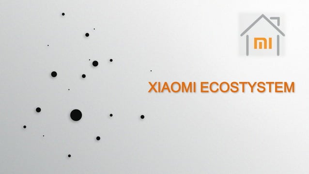 Xiaomi ecosystem mijia 1 more huami | PPT | Free Download