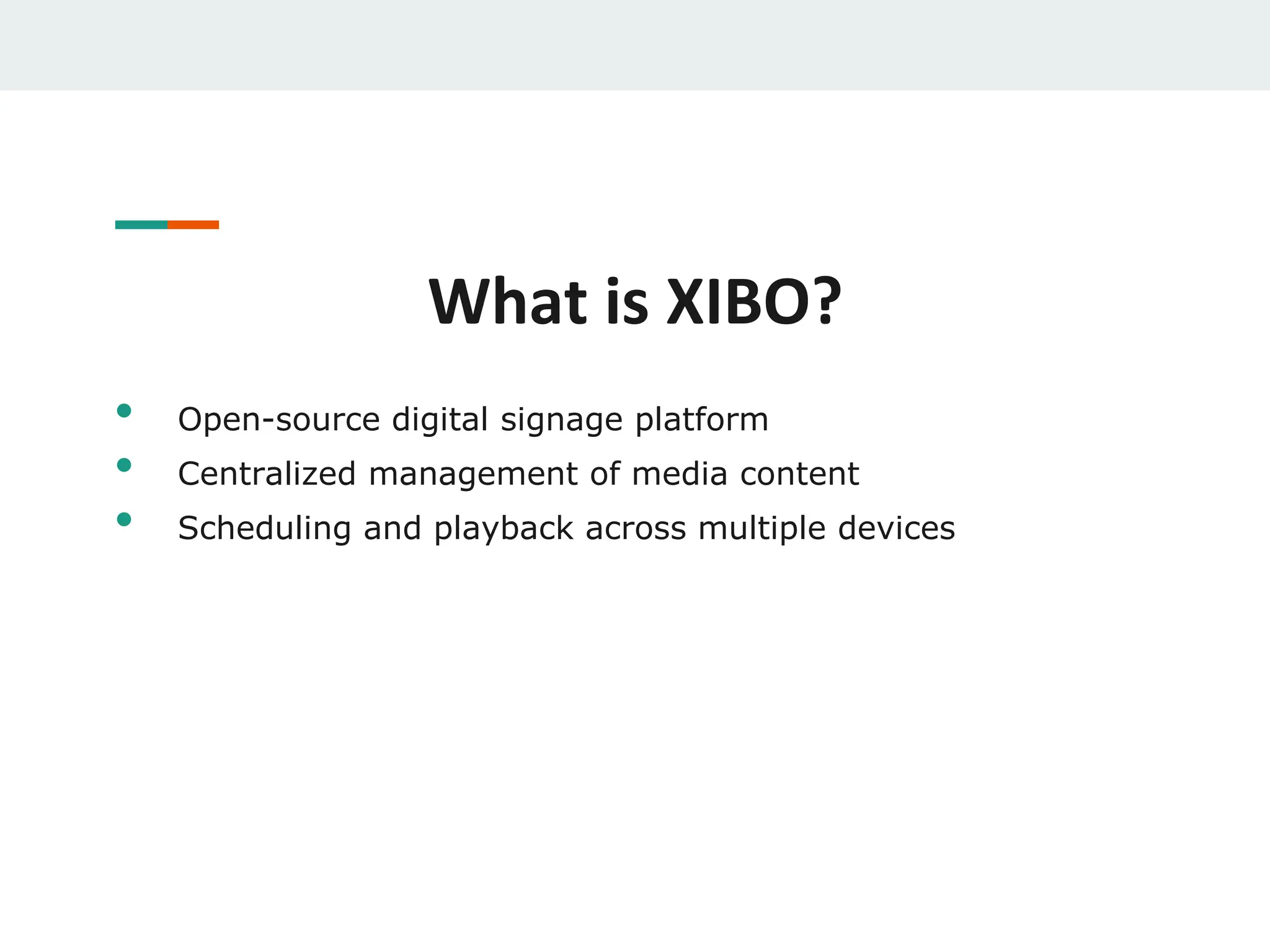 XIBO_Media_Server_Solution_Presentation[1].pptx - Read-Only.pptx