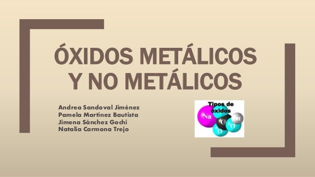 óxidos metálicos y no metálicos 1.0