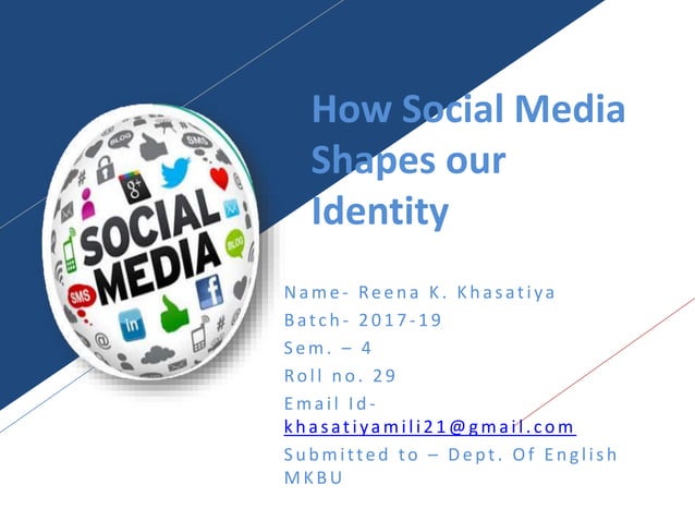How Social Media Shapes our identity | PPTX