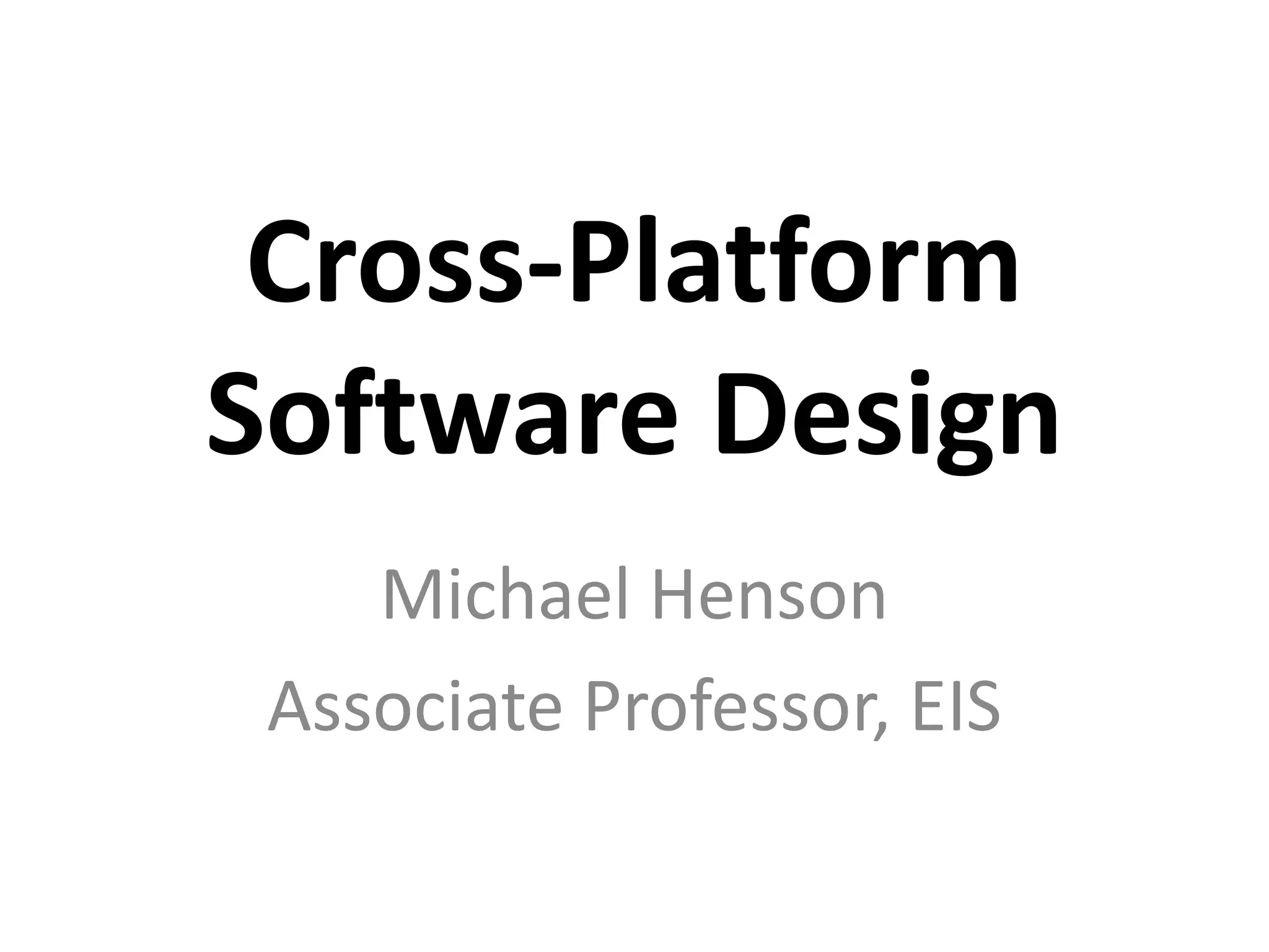 Cross-Platform Software Design | PPT