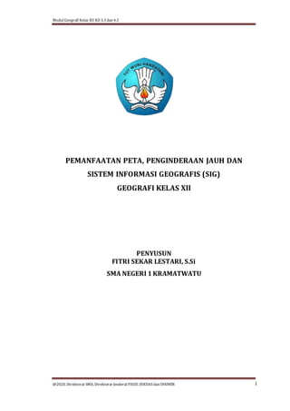 Xii geografi kd 3.3_final pemanfaatan sig untuk pengembangan potensi ...