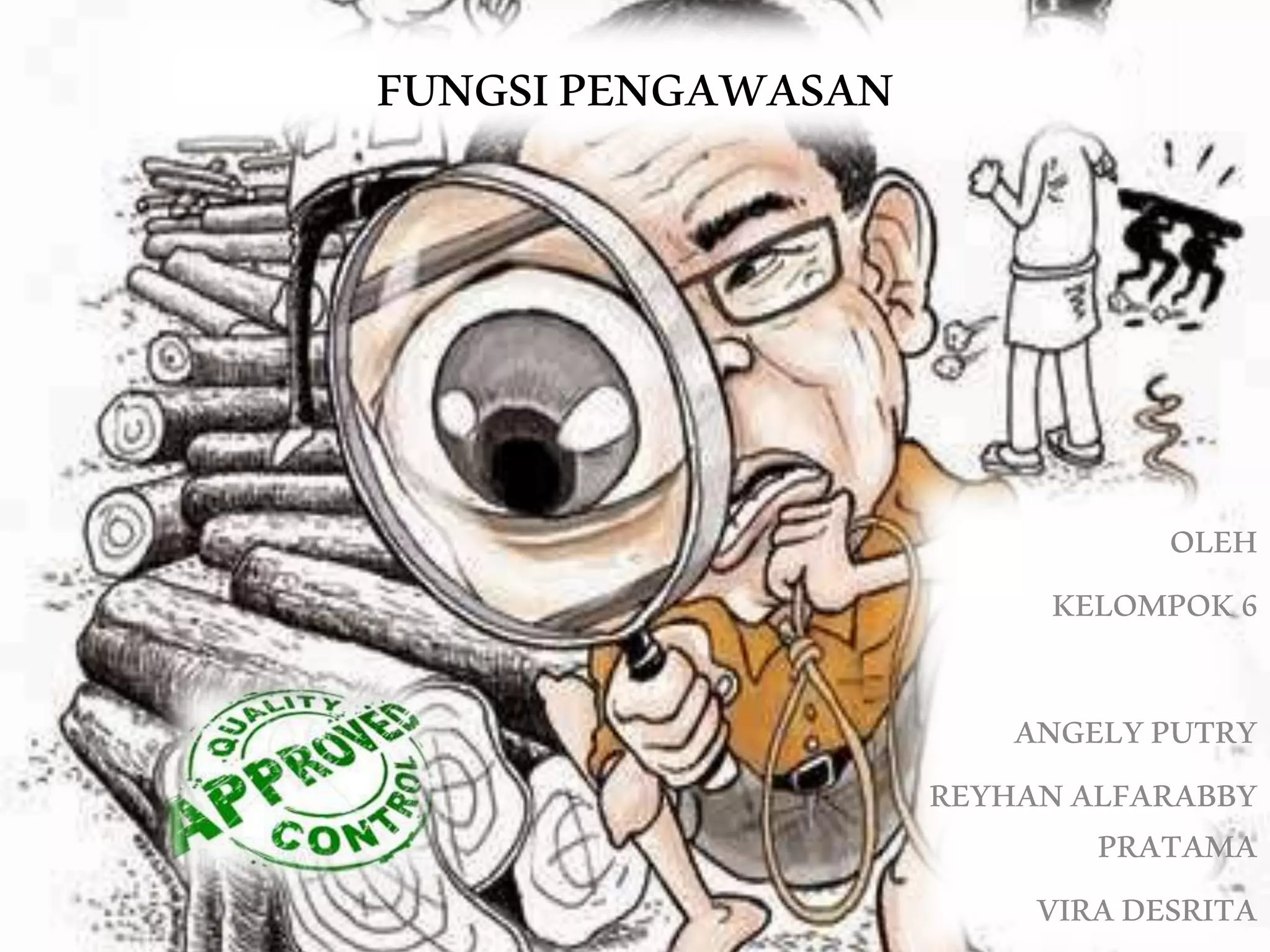 Fungsi Pengawasan dalam Manajemen | PPTX