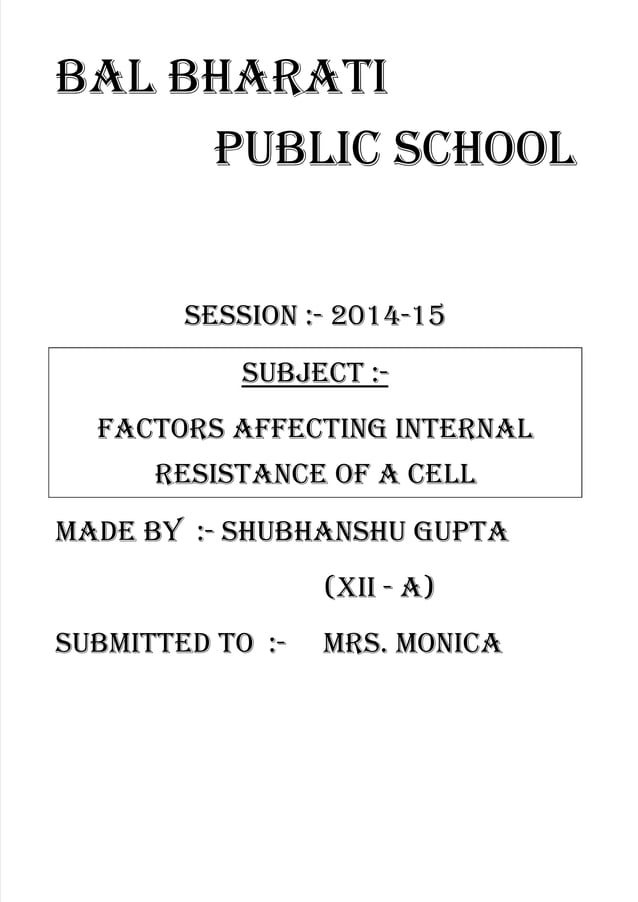 XII Physics Investigatory project-on-factors-affecting-internal ...