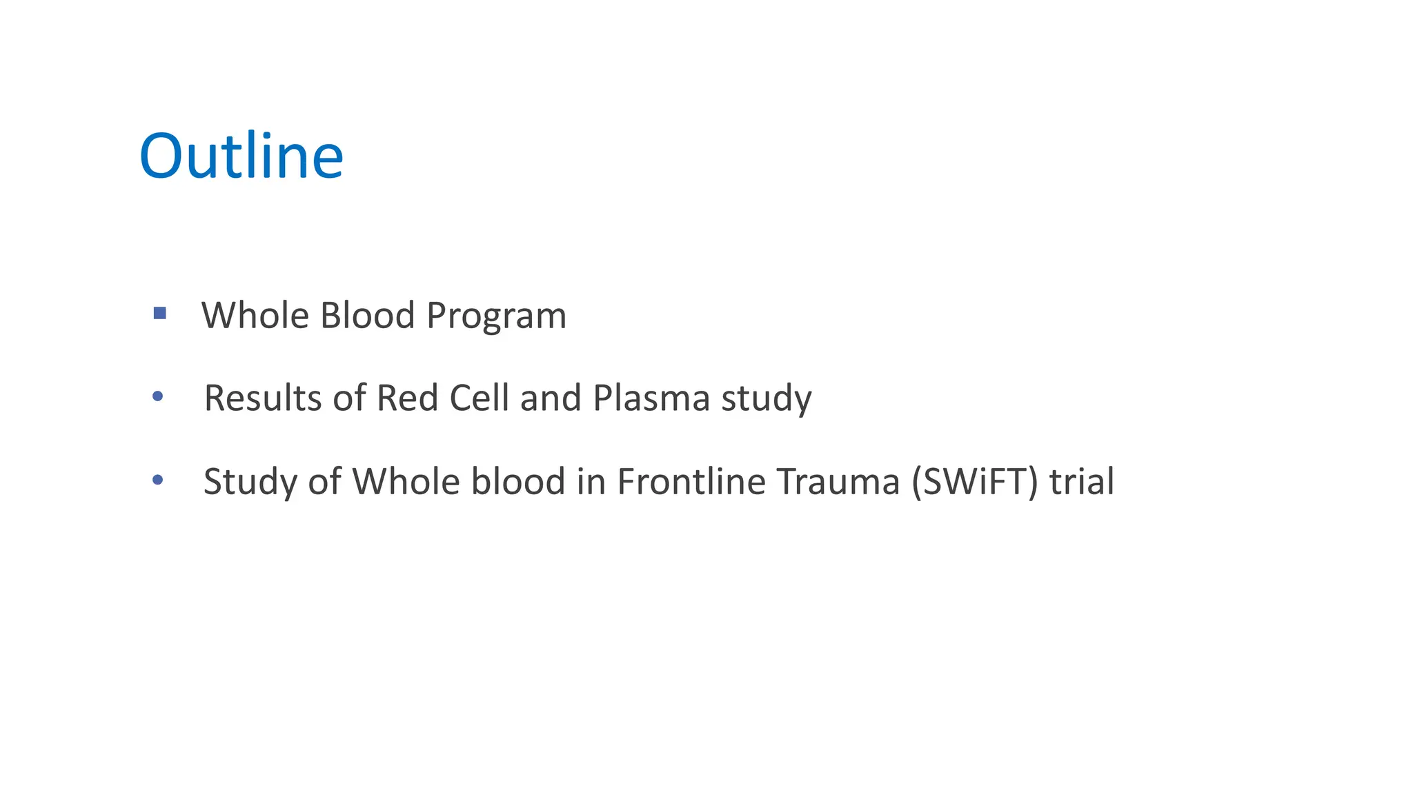 Whole blood for trauma haemorrhage - UK experience - Laura Green ...